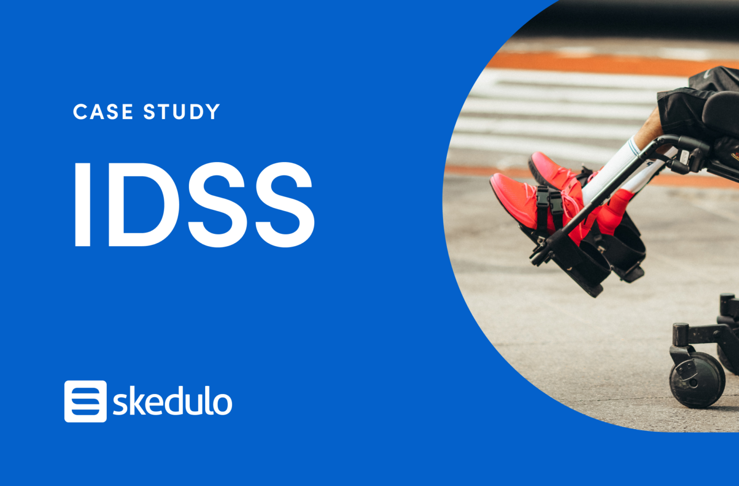 Case Study: IDSS | Skedulo | Skedulo