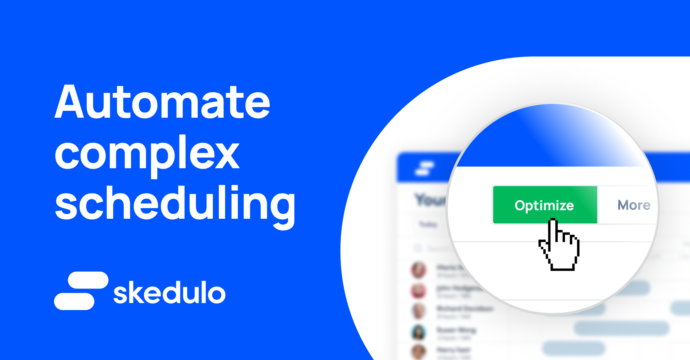 Automate scheduling with Skedulo's optimization engine | Skedulo
